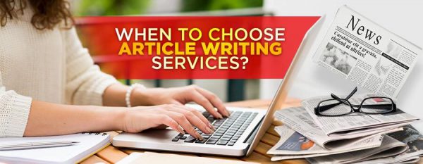 When to choose article writing services?